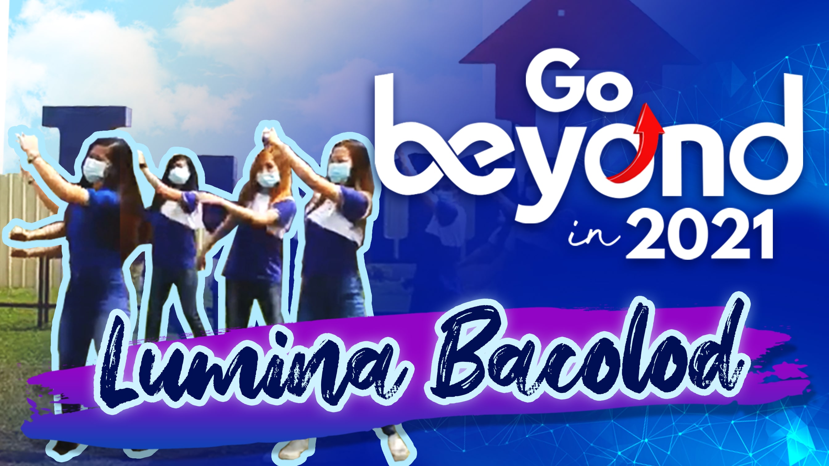 Go Beyond in 2021 by Lumina Bacolod East | House and Lot for Sale