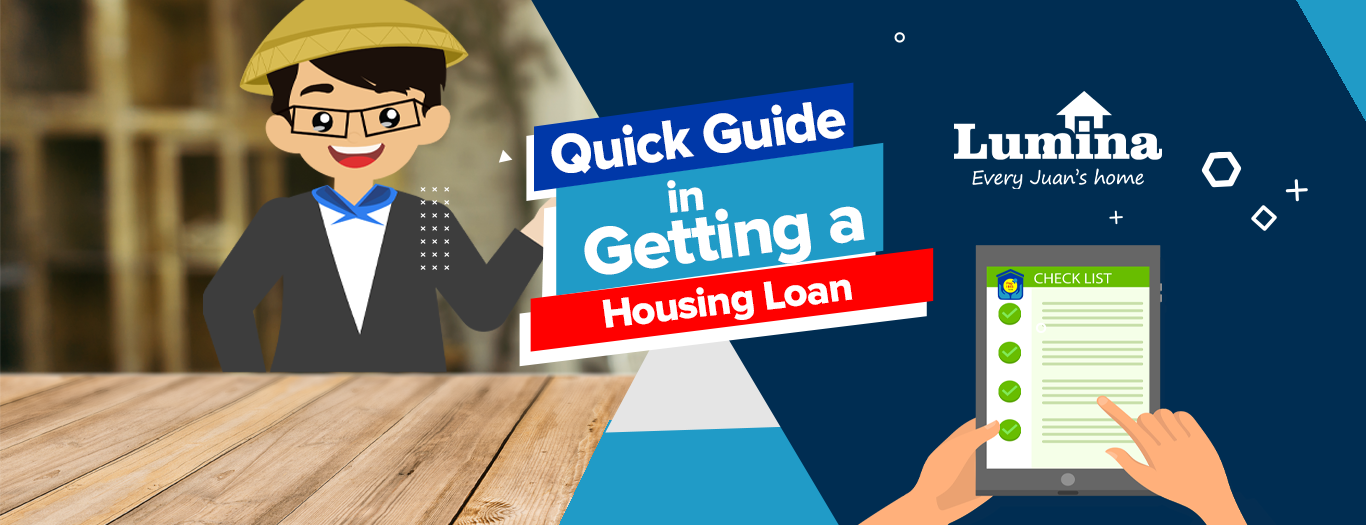 Quick Guide in Getting a Housing Loan | Lumina Homes | Affordable House ...